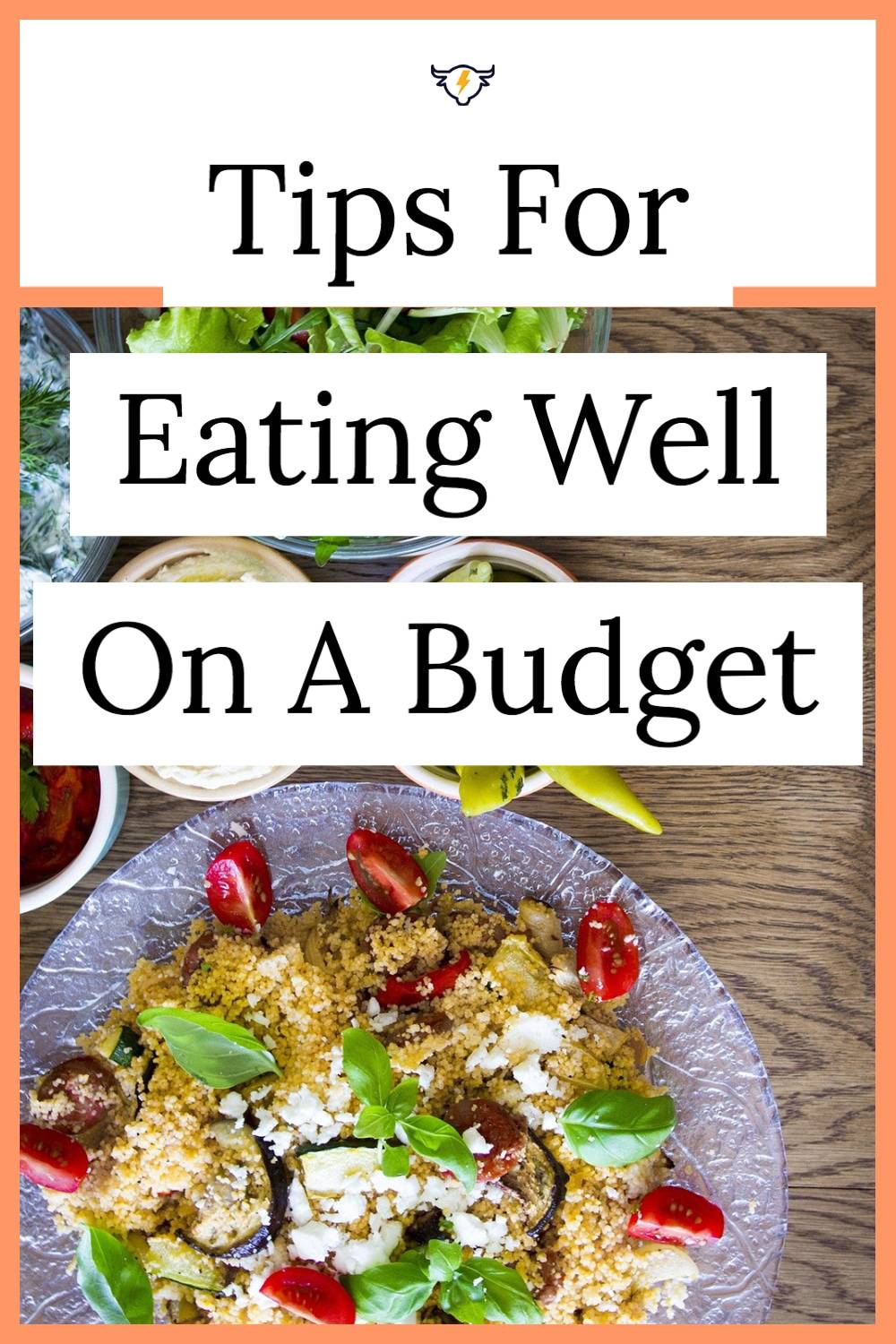 Best Tips For Eating Well On A Budget - Transform Your Life